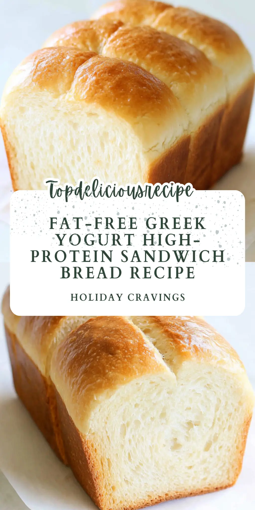 Fat-Free Greek Yogurt High-Protein Sandwich Bread Recipe - Top ...